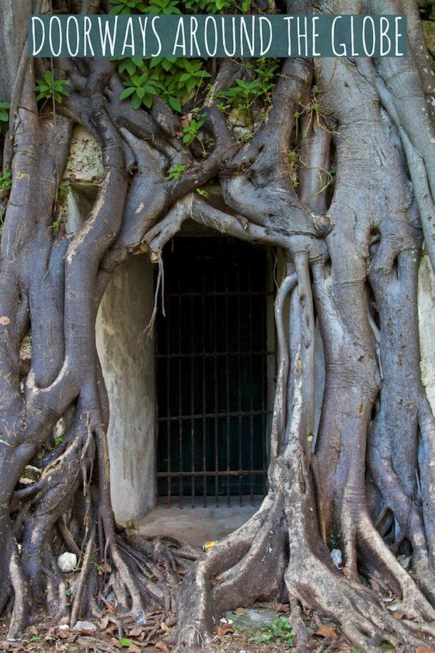 Twelve Doors and Doorways Around the World