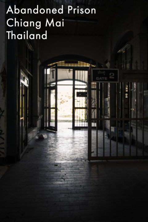 Abandoned Thailand: Chiang Mai Women’s Correctional Institution