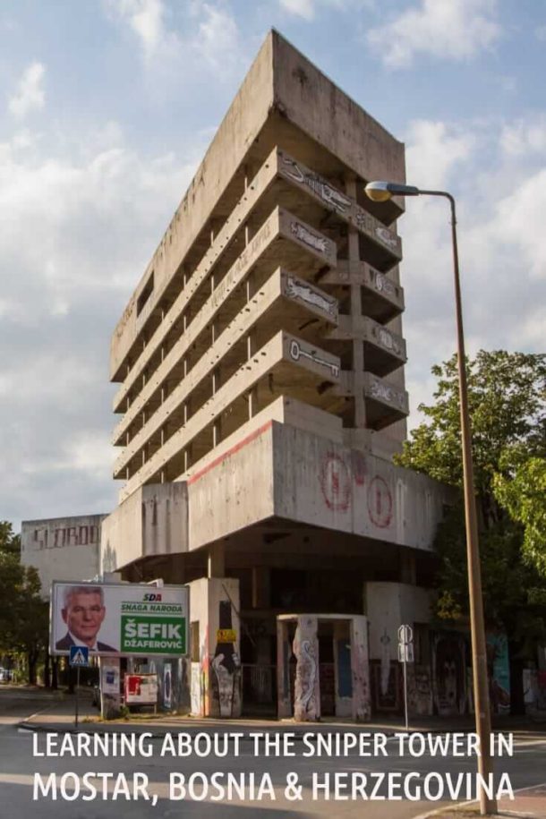 The Sniper Tower in Mostar, Bosnia and Herzegovina