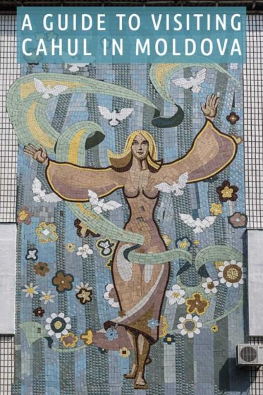 A Guide to Visiting Cahul - Moldova off-the-Beaten-Path